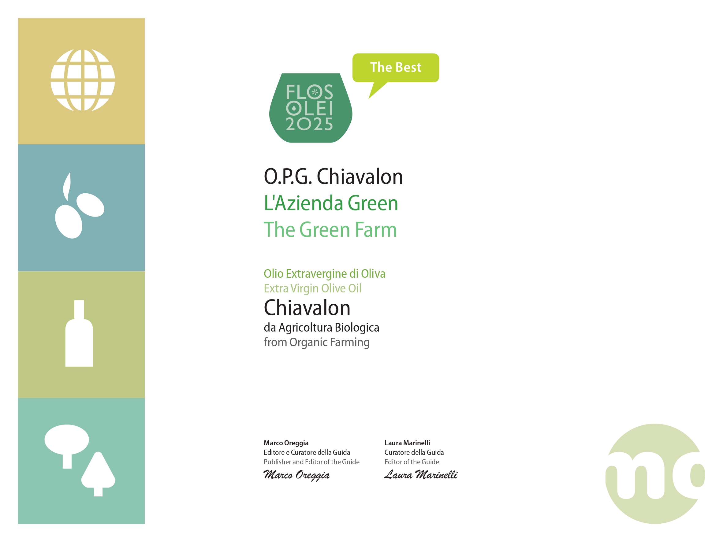 Poljoprivredno gospodarstvo Chiavalon osvojilo prestižno priznanje od Flos Olei za 2024. godinu ...